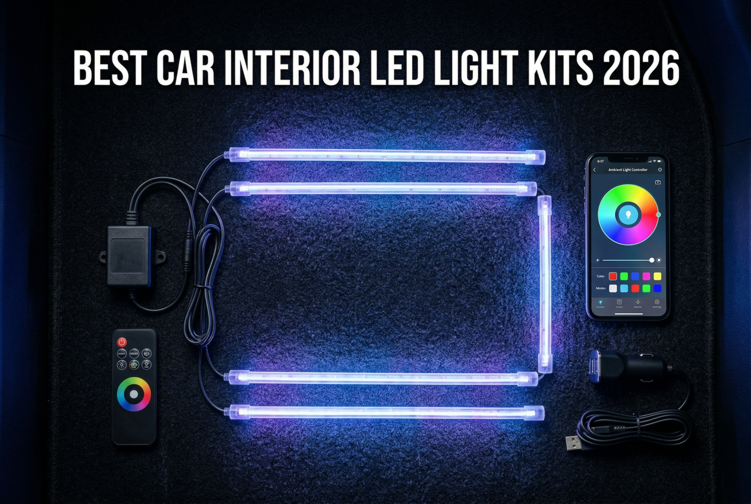 10 Best Car Interior LED Light Kits (April 2026) Complete Guide